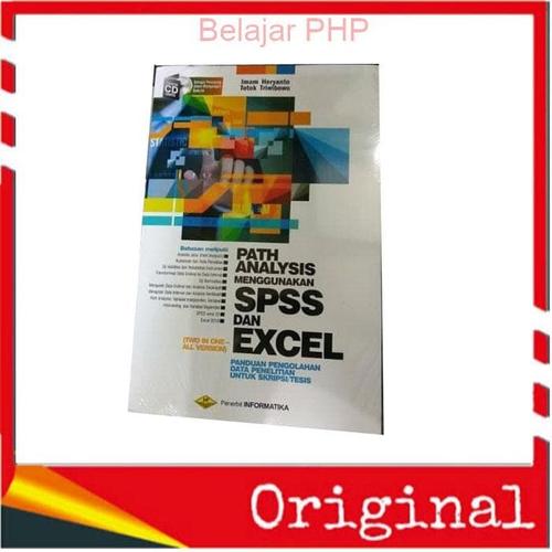 Jual BUKU PATH ANALYSIS MENGGUNAKAN SPSS DAN EXCEL - Kab. Bekasi - Belajar PHP | Tokopedia