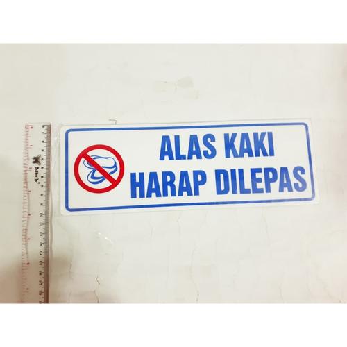 Jual papan tanda tulisan Alas Kaki Harap Dilepas sandal sepatu sign ...