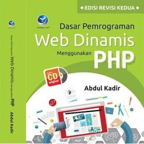 Jual Buku Dasar Pemrograman Web Dinamis Menggunakan PHP (Ed. Revisi Kedua) - Kab. Sleman ...