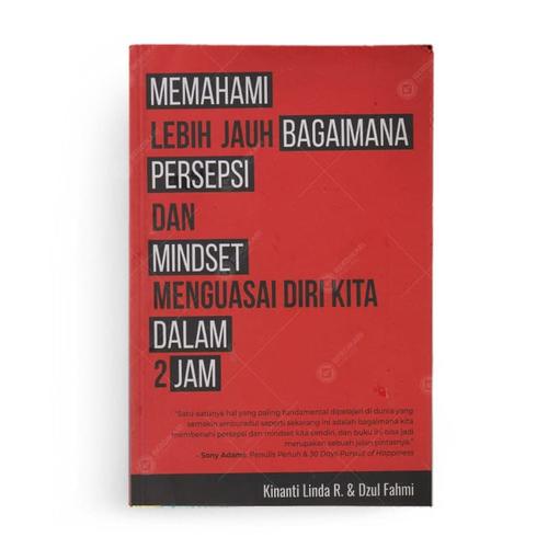 Jual Memahami Lebih Jauh Bagaimana Persepsi dan Mindset Menguasai Diri Kita - Kab. Sleman ...