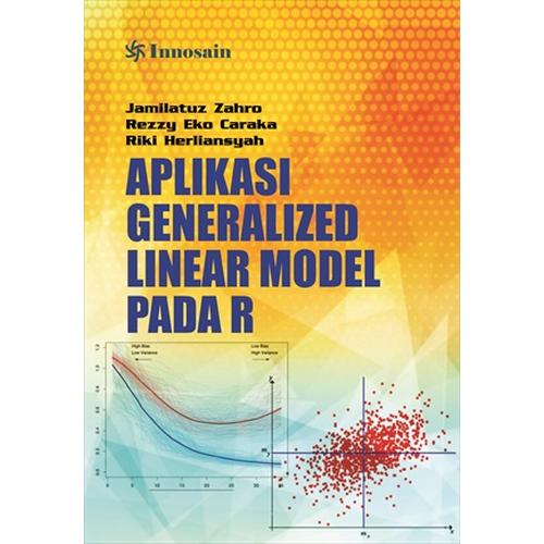 Jual Aplikasi Generalized Linear Model Pada R - Kab. Sleman - PENERBIT ...