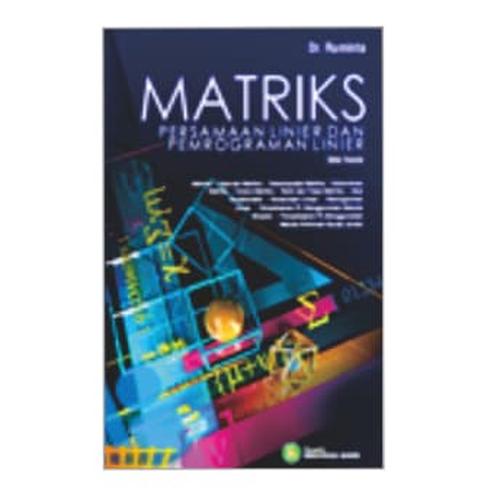 Jual buku matriks persamaan linear dan pemrograman linear - Kota ...
