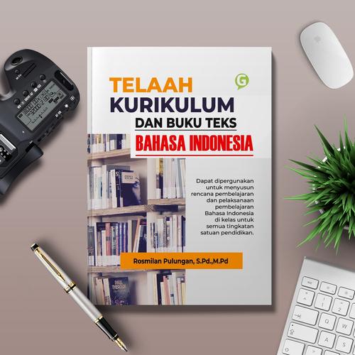 Jual TELAAH KURIKULUM DAN BUKU TEKS BAHASA INDONESIA - Kab. Bogor - GUEPEDIA SHOP | Tokopedia