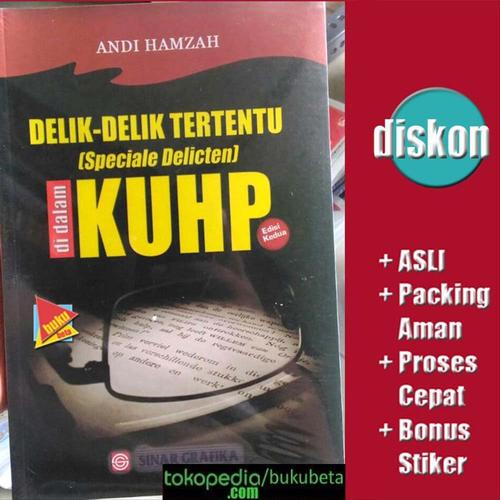 Jual Delik-Delik Tertentu (Speciale Delicten) Di Dalam KUHP - Andi Hamzah - Kab. Sleman - Buku ...