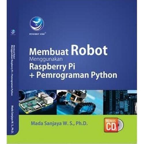 Jual Membuat Robot Menggunakan Raspberry Pi + Pemrograman Python+cd ...