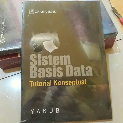 Jual Sistem basis data tutorial konseptual. - Kota Bandung ...
