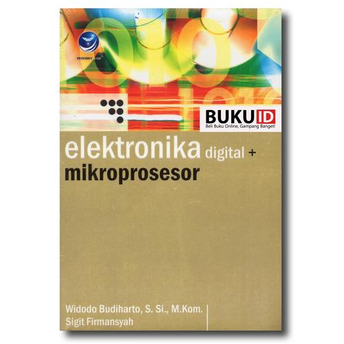 Jual Buku Elektronika Digital dan Mikroprosesor Buku 2 - Kota Tangerang ...