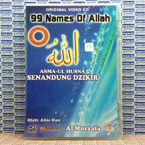 Jual VCD Asmaul Husna Senandung Dzikir - 99 Names Of Allah Al Musyafa ...