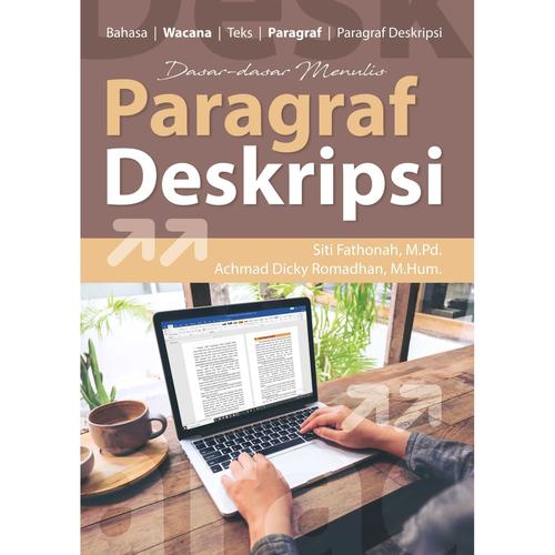 Jual Buku Dasar-Dasar Menulis Paragraf Deskripsi - Kab. Sleman ...