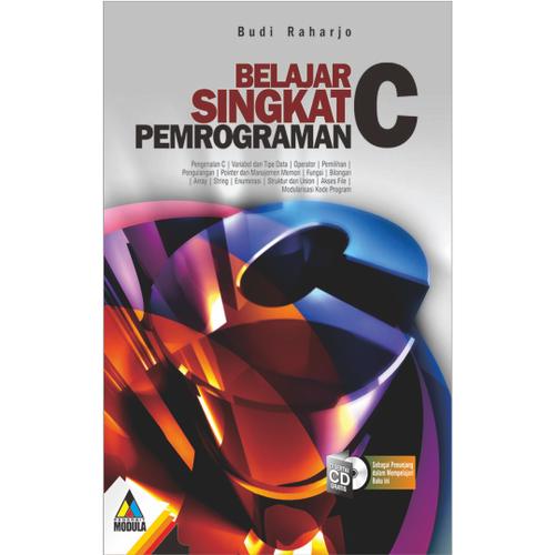 Jual buku BELAJAR SINGKAT PEMROGRAMAN C + CD - Kota Bandung - Jovans ...