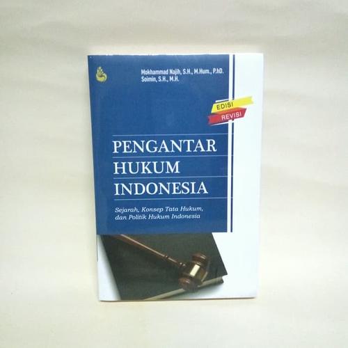 Jual Pengantar Hukum Indonesia Edisi Revisi Mokhammad Najis Sh Mhum - Kota Bandung - Toko Buku ...