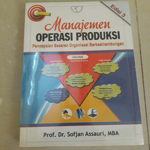 Jual Manajemen operasi produksi edisi 3 karangan sofjan assauri. - Kota Bandung ...