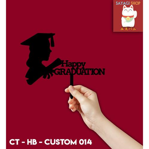 Jual Cake Topper Happy Graduation Custom # 014 - Kota Bandung - SAYAGI ...