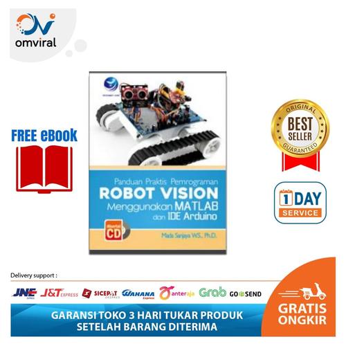Jual Buku Arduino Pemrograman Robot Vision Menggunakan Matlab & Ide Arduino - Kab. Bekasi ...