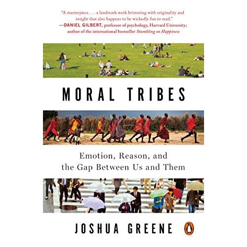 Jual Moral Tribes: Emotion, Reason, and the Gap Between Us and Them ...