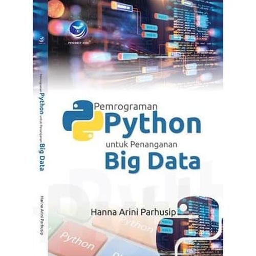 Jual Buku Pemrograman Python Untuk Penanganan Big Data - Kab. Sleman - Originalbooks | Tokopedia