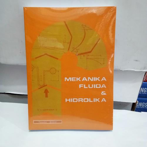 Jual BUKU MEKANIKA FLUIDA dan HIDROLIKA - Kota Medan - TOKO BUKU RAS | Tokopedia