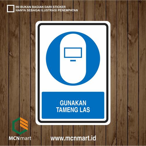 Jual Sticker Safety Sign APD gunakan tameng las - Kota Bekasi ...