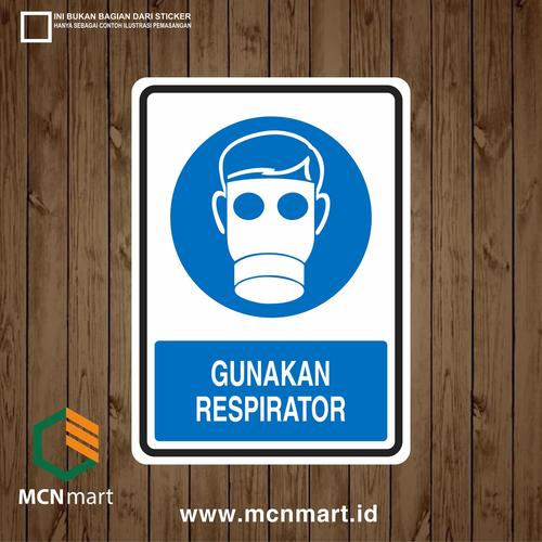 Jual Sticker Safety Sign APD - Gunakan Respirator - Kota Bekasi ...