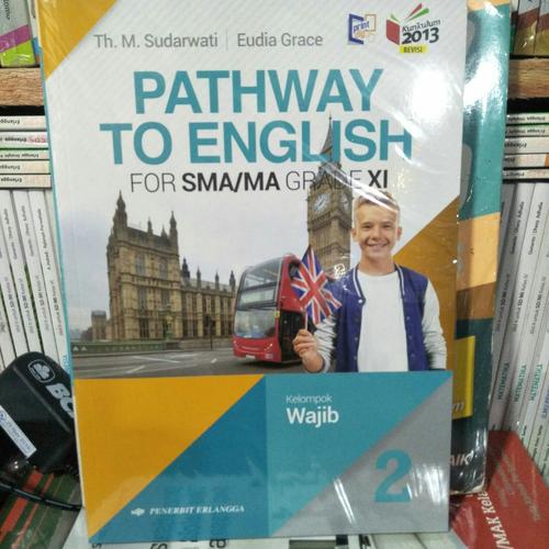 Jual PATHWAY TO ENGLISH SMA KELAS 11 - Jakarta Pusat - toko aldy buku | Tokopedia
