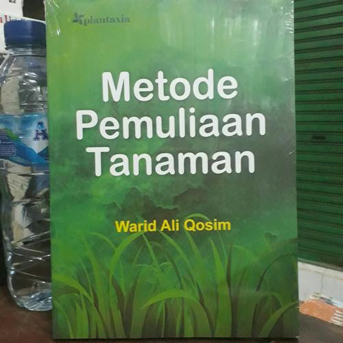 Jual Metode pemuliaan tanaman karangan warid ali qosim. - Kota Bandung ...