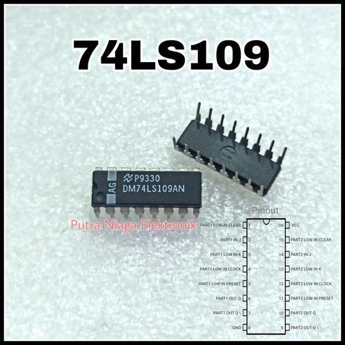 Jual ic TTL 74109 74LS109 Flip Flop JK DM74LS109AN SN74LS109N Dip 16p ...