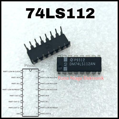 Jual ic TTL 74112 74LS112 Dual Flip Flop JK DM74LS112AN SN74LS112N Dip ...