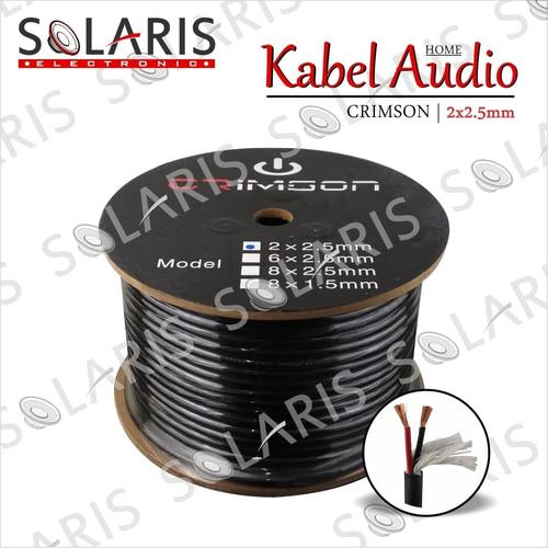 Jual KABEL SPEAKER HIGH QUALITY Crimson 2x2.5 mm Kabel Tasker HARGA SE ...