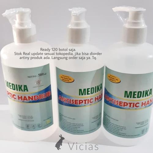 Jual 500ml - MEDIKA Hand Sanitizer Antiseptic Aseptic Hand Rub - Dengan ...
