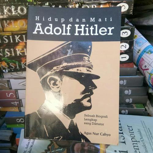 Jual hidup dan mati adolf hitler - Jakarta Selatan - zakirbook | Tokopedia