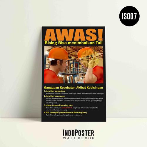 Jual Poster Safety K3 Bahaya Bising Menimbulkan Tuli Ukuran A2 - Kab ...