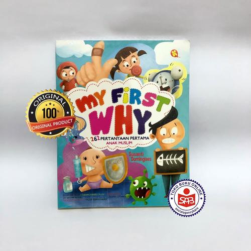 Jual Buku Anak My First Why 262 Pertanyaan Pertama Anak Muslim ...