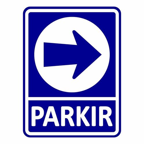 Promo Rambu Petunjuk Parkir Panah Kanan 45cm x 60cm Plat Alumunium ...