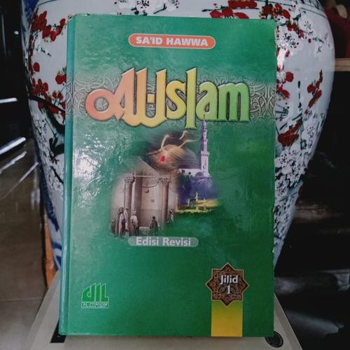 Jual Al-Islam - Said Hawwa - Jilid I - Jakarta Selatan - Art n Book ...