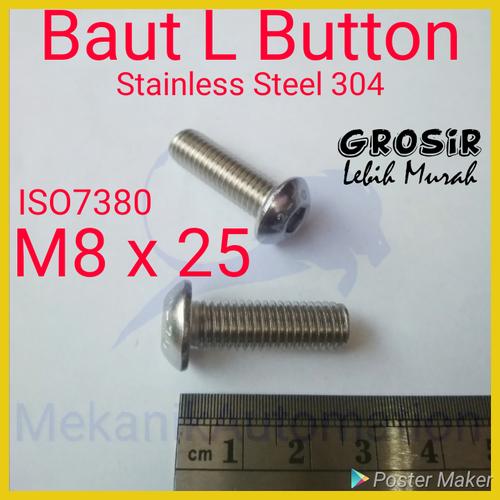Jual Baut L Button M8 x 25 SUS304 - Jakarta Timur - Mekanikautomation | Tokopedia