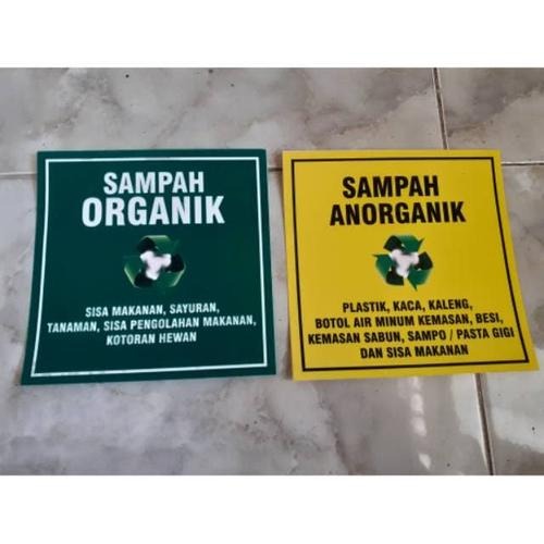 Jual sign gambar papan tanda tulisan stiker sampah organik anorganik ...