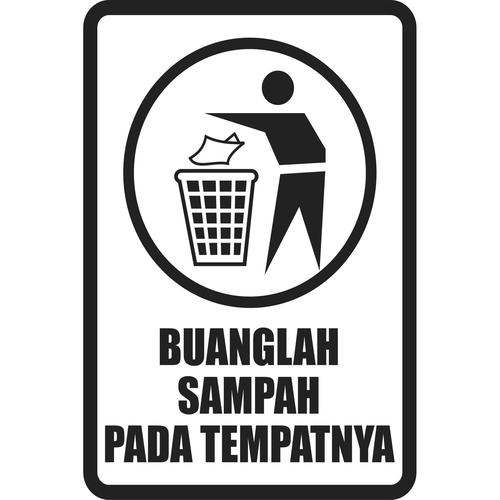Jual Cutting Sticker Buanglah Sampah Pada Tempatnya - Jakarta Timur ...