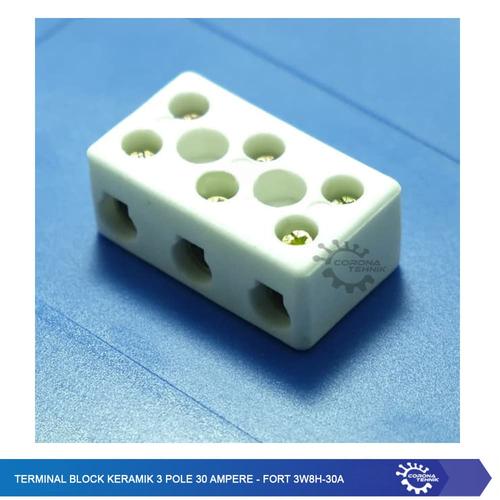 Jual Terminal Block Keramik 3 Pole 30 Ampere - FORT 3W8H-30A - Jakarta ...