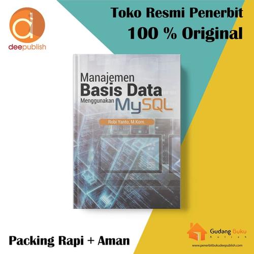 Jual Manajemen Basis Data Menggunakan MySQL - Kab. Bandung - TOKO BUKU ...
