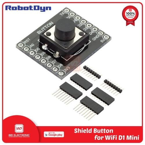 Jual ROBOTDYN SHIELD BUTTON WIFI D1 MINI LIKE WEMOS D1 MINI SHIELD ...