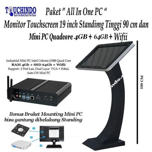 Promo Paket Monitor Touchscreen 19 inch Standing 100 Cm + MiniPC Quad ...