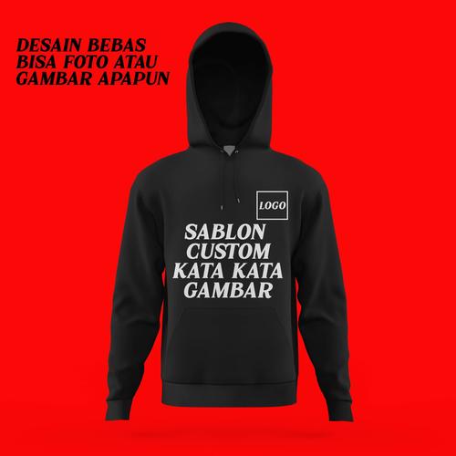 Jual HODIE/SWEETER CUSTOM KATA / GAMBAR / FOTO - LOGO SISI DADA - Kota ...