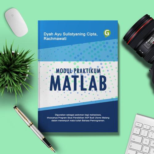 Jual MODUL PRAKTIKUM: MATLAB - Kab. Bogor - GUEPEDIA SHOP | Tokopedia