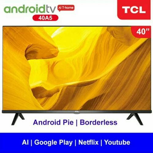 Jual TCL LED TV 40 inch 40A5 SMART ANDROID 9.0 FULL HD BLUETOOTH NEW ...