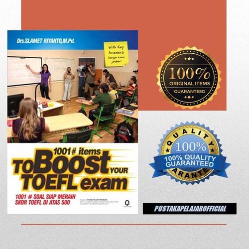 Jual BUKU 1001 ITEMS TO BOOST YOUR TOEFL EXAM/SLAMET RIYANTO/PP - Kota ...