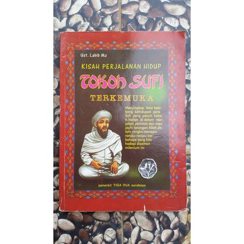 Jual KISAH PERJALANAN HIDUP TOKOH SUFI Ust. Labib Mz - Kota Bandung ...