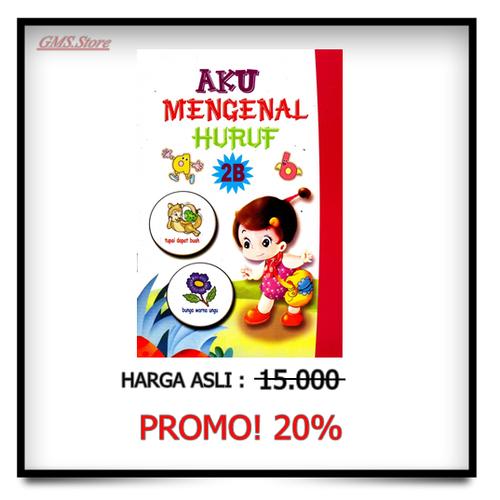Jual AKU MENGENAL HURUF 2B - Jakarta Pusat - GAPURAMITRA SEJATI | Tokopedia
