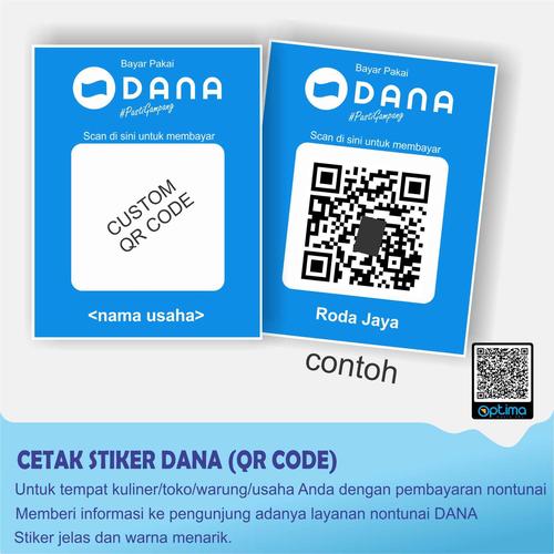Jual CETAK STIKER DANA PAY DAN QR CODE - Kab. Klaten - Optima Media Edu ...
