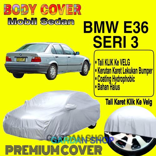 Promo Sarung Mobil BMW E36 Polos Body Cover penutup Mobil BMW Seri 3 ...