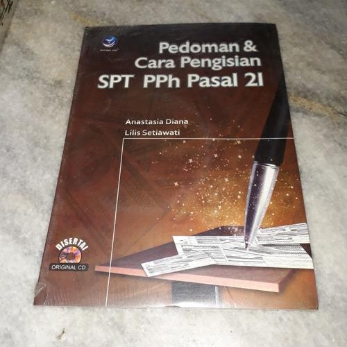 Jual Pedoman & Cara Pengisian SPT PPh Pasal 21 - Kab. Kuningan ...